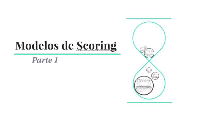 Modelos de Scoring by jose antonio sanchez lopez on Prezi