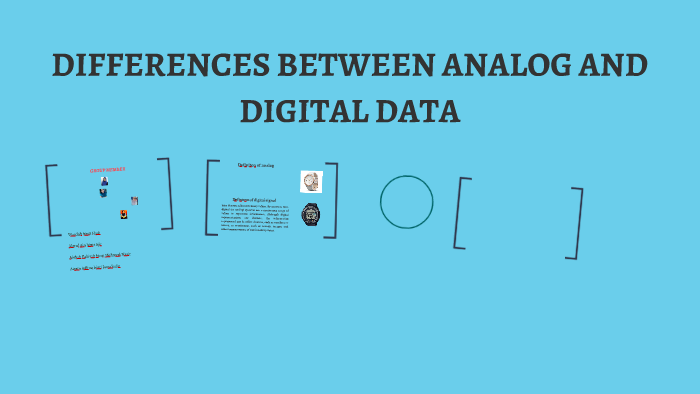 DIFFERENCES BETWEEN ANALOG AND DIGITAL DATA by aimin adlina jamaludin ...