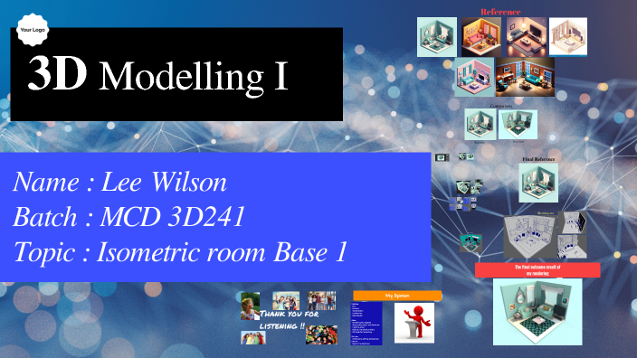 3D Modelling I by Wilson Lee on Prezi