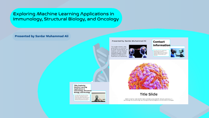 Exploring Machine Learning Applications in Immunology, Structural ...