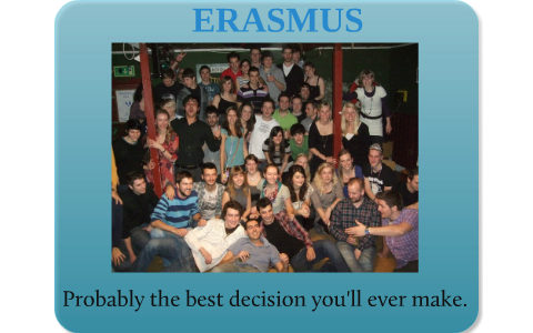 PRESENTATION ERASMUS by arno symons on Prezi