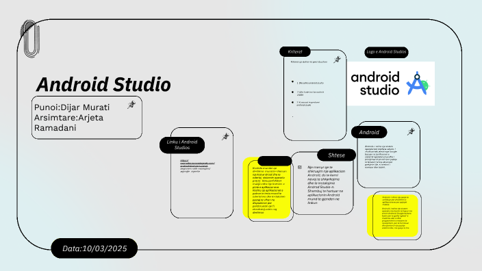 Android Studio by Dijar Murati on Prezi