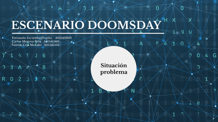 ESCENARIO DOOMSDAY by Valeria Ceja on Prezi