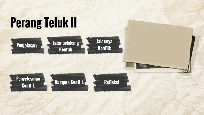 Perang Teluk II by lidya angelika on Prezi