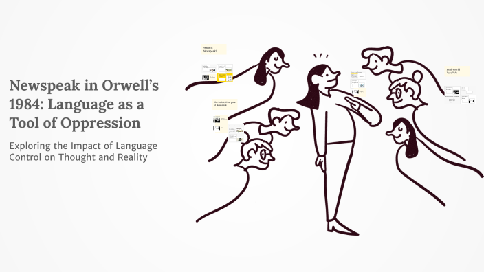Newspeak in Orwell’s 1984: Language as a Tool of Oppression by Micaela ...