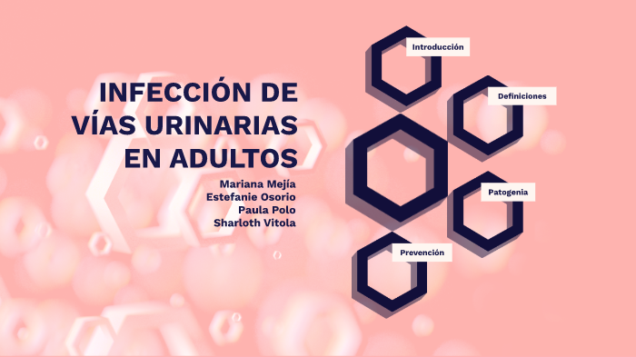IVU en Adultos by Mariana Mejia Vergara on Prezi