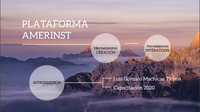 CAPACITACIÓN PLATAFORMA AMERINST by luis machicao on Prezi