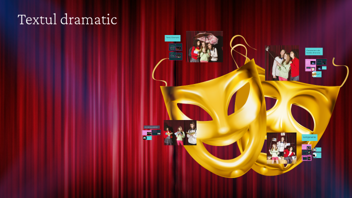 textul Dramatic by Ionela Păltinean on Prezi