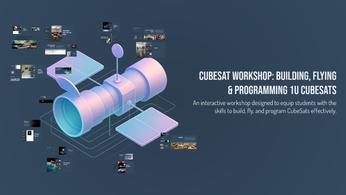 CubeSat Workshop: Building, Flying & Programming 1U CubeSats by PRAGHASH K ELECTRONICS AND ...