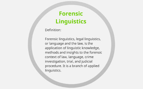 Forensic linguistics by Maria Pantelia on Prezi