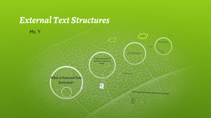 External Text Structures by Caitlin Mynes on Prezi