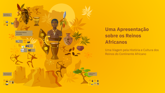 Uma Apresentação sobre os Reinos Africanos by Emannuelly Oliveira on Prezi