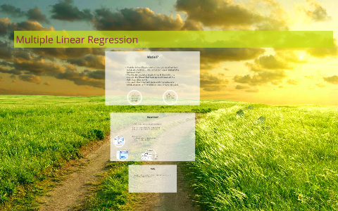 Multiple Linear Regression by Yarub Khamis on Prezi