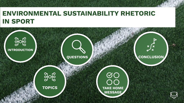 ENVIRONMENTAL SUSTAINABILITY RHETORIC IN SPORT by Laura Puente Caurel ...