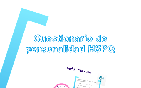 Test de personalidad HSPQ by melissa martinez on Prezi