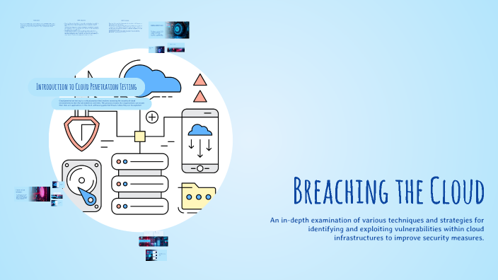 Breaching the Cloud by Nicholas Cutshall on Prezi