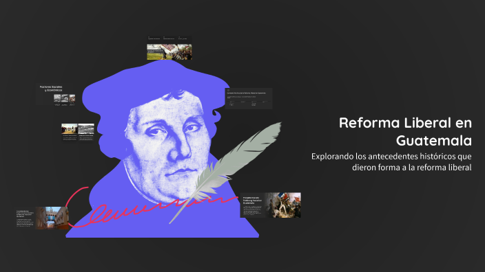 Reforma Liberal en Guatemala by Heli Alvarado on Prezi