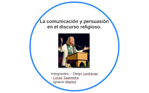 La comunicacion y persuacion en el discurso religioso by lucas saavedra ...