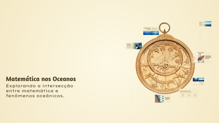 Matemática nos Oceanos by Afonso Batista on Prezi