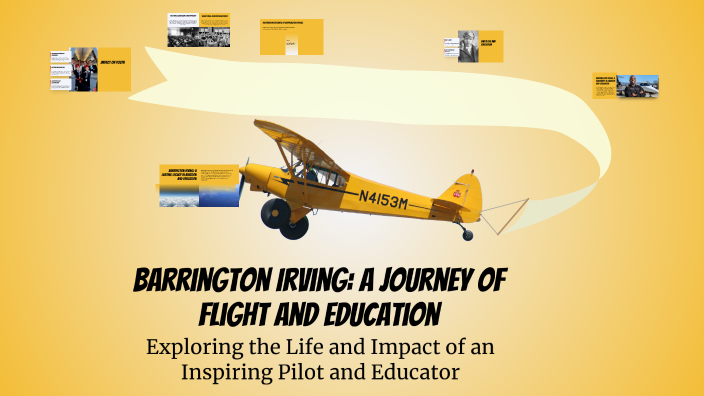 barrington irving pilot and educator by Noah Short on Prezi