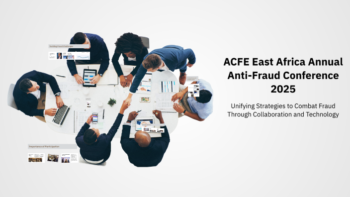 ACFE East Africa Annual Anti-Fraud Conference 2025 by Joseph Mnyune on ...
