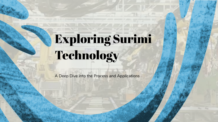 Exploring Surimi Technology by Bustami Ibrahim on Prezi