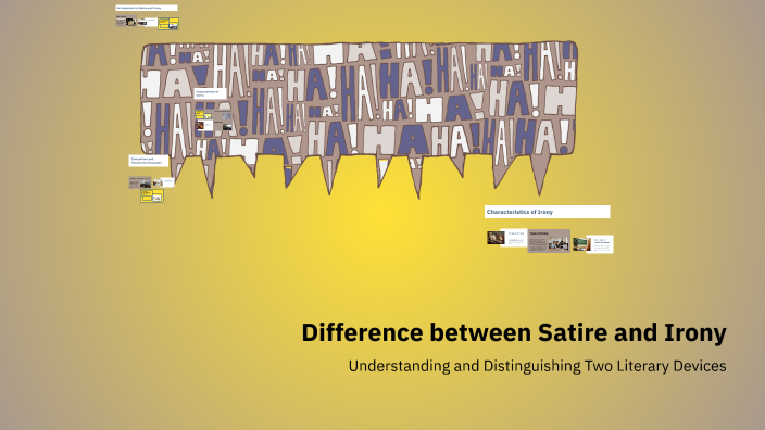 Difference between Satire and Irony by Aashi Sangwan on Prezi