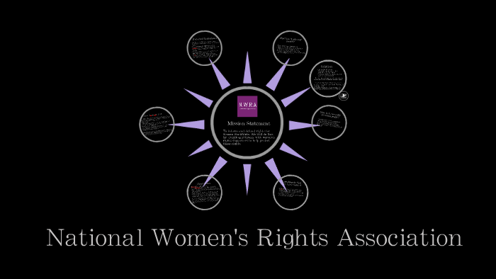 National Women's Rights Association by kendra puente on Prezi