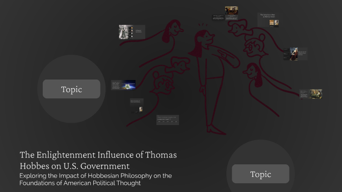 The Enlightenment Influence of Thomas Hobbes on U.S. Government by ...