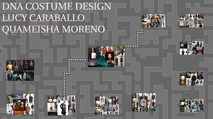 DNA COSTUME DESIGN by Lucy Caraballo on Prezi