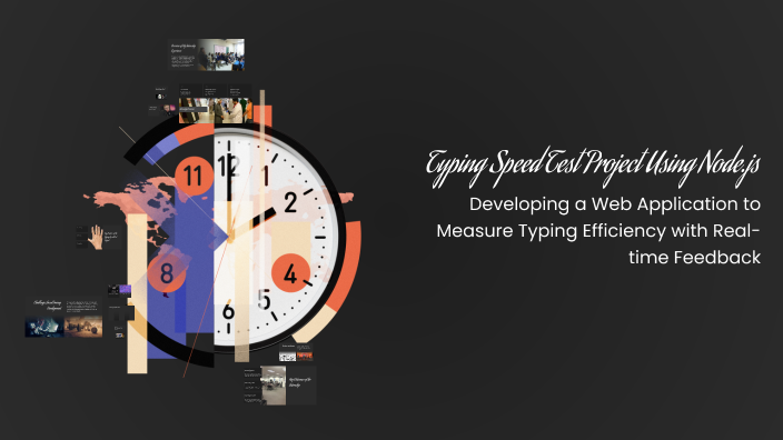 Typing Speed Test Project Using Node.js by CHARANJEEV GILL on Prezi