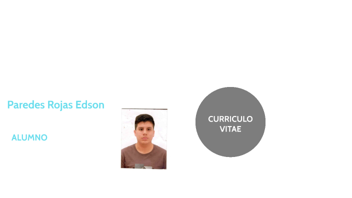 PAREDES by edson paredes on Prezi