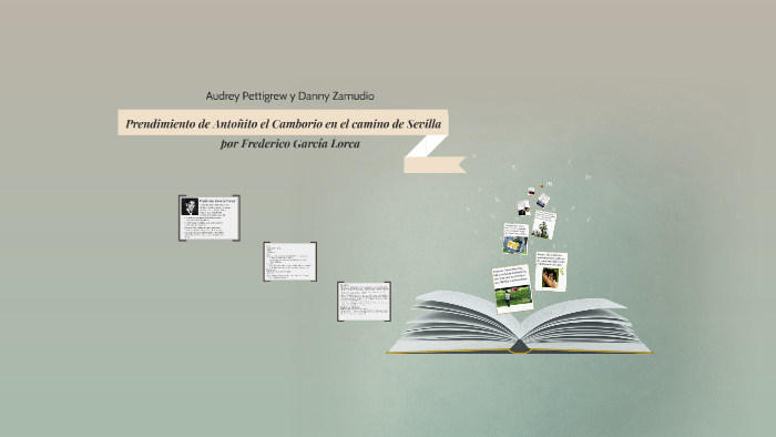 Prendimiento de Antonito el by Audrey Pettigrew on Prezi