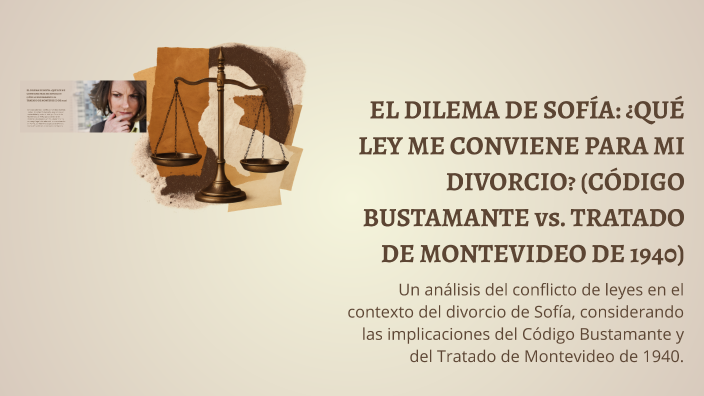 EL DILEMA DE SOFÍA: ¿QUÉ LEY ME CONVIENE PARA MI DIVORCIO? (CÓDIGO ...