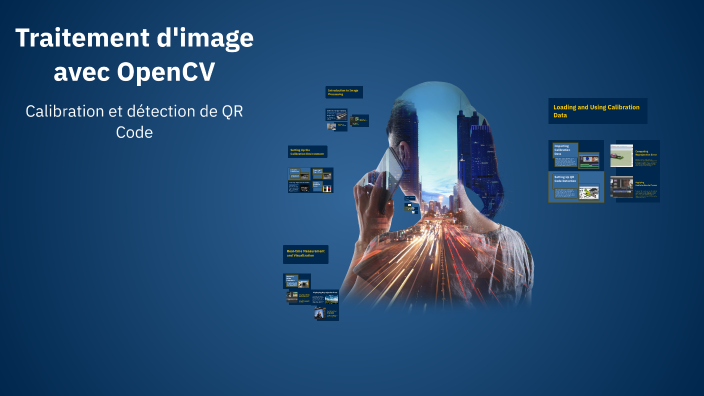 Traitement d'image avec OpenCV by issaoui mounib on Prezi