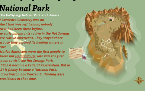 History Of Hot Springs National Park by Devyn Valona on Prezi