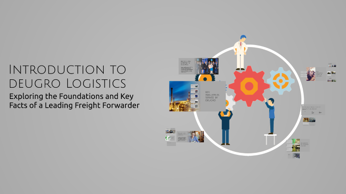 Introduction to deugro Logistics by Rylie Trent on Prezi