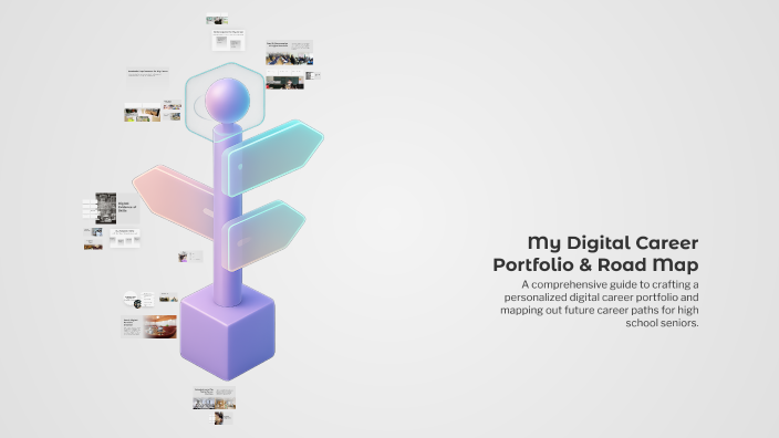 My Digital Career Portfolio & Road Map by Hikariii on Prezi
