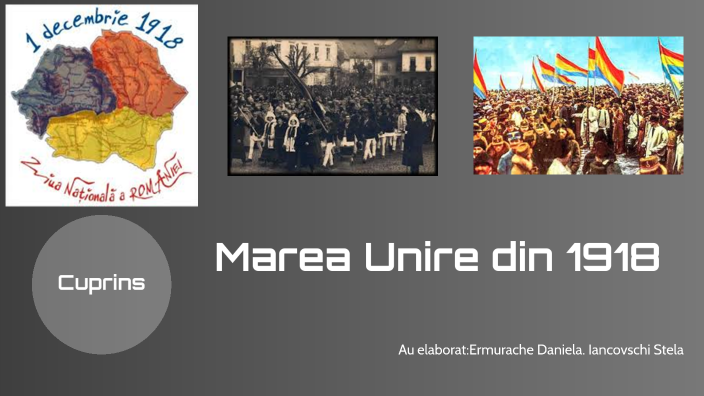 Marea unire 1918 by Ermurache Daniela on Prezi
