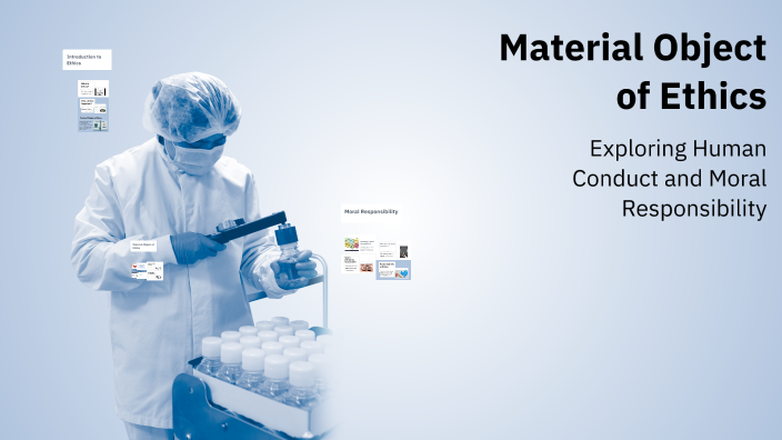 Material Object of Ethics by Shiems Carismal on Prezi