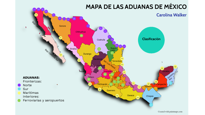 MAPA DE LAS ADUANAS DE MÉXICO by Carolina Walker on Prezi