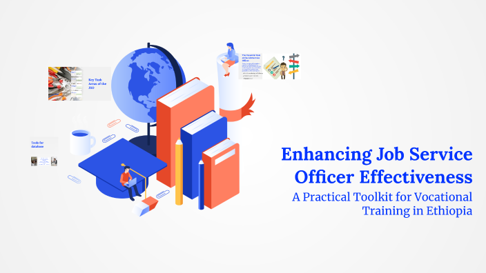 Enhancing Job Service Officer Effectiveness by Pdo AES Internship on Prezi