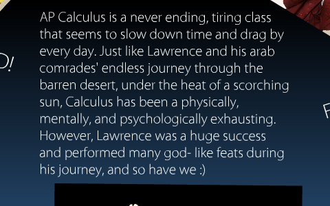 If AP Calculus was a movie, it would be "Lawrence of Arabia" by ryan ...