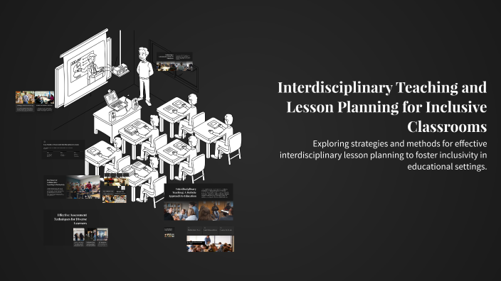 Interdisciplinary Teaching and Lesson Planning for Inclusive Classrooms by Madison Andrada on Prezi