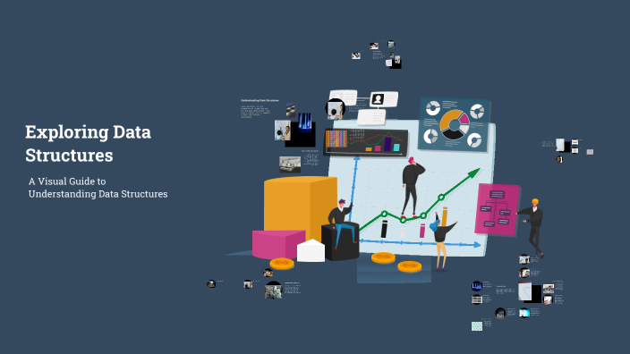Exploring Data Structures by MANN PATEL on Prezi