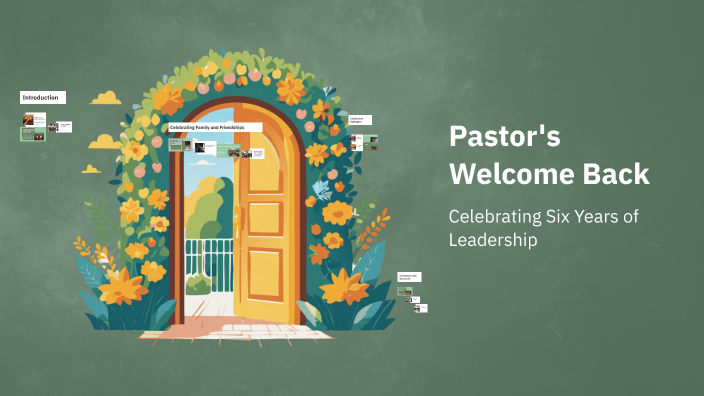 Pastor's Welcome Back by Christopher Mathis-Gentry on Prezi