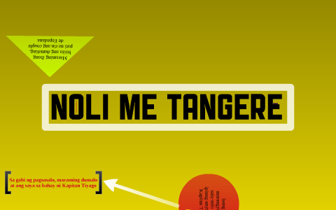Noli Me Tangere Chapter 1 Summary by Ika Adamos on Prezi
