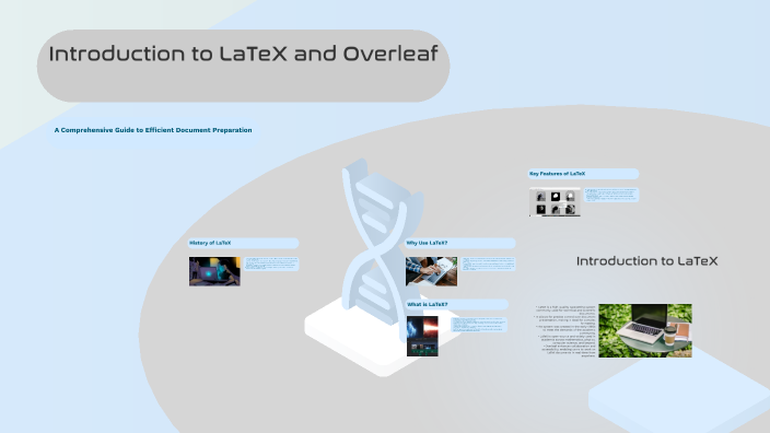 Introduction to LaTeX and Overleaf by santhiya S on Prezi