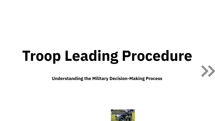 Troop Leading Procedure by Nash Q on Prezi