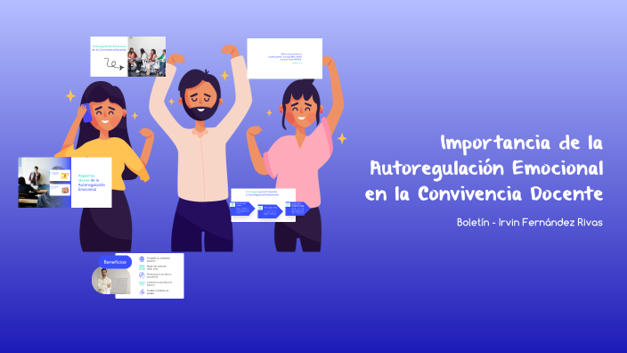 Boletín - Importancia de la Autoregulación Emocional en la Convivencia ...